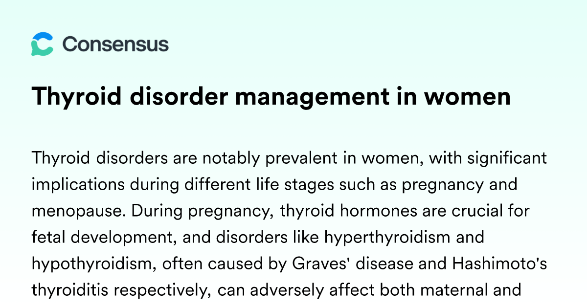 Thyroid Disorder Management In Women - Consensus Academic Search Engine