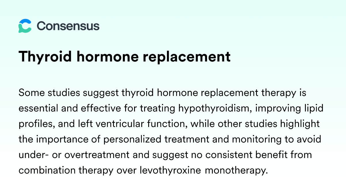 Thyroid Hormone Replacement Consensus Academic Search Engine 1915