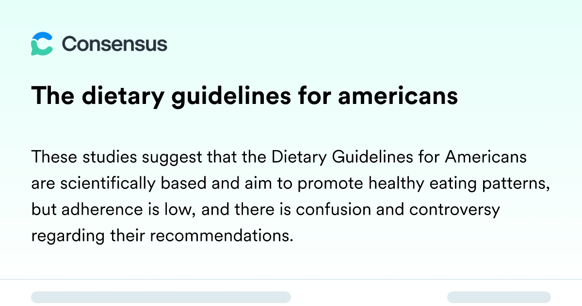 The Dietary Guidelines For Americans - Consensus Academic Search Engine