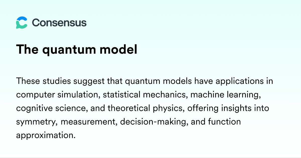 The Quantum Model - Consensus Academic Search Engine
