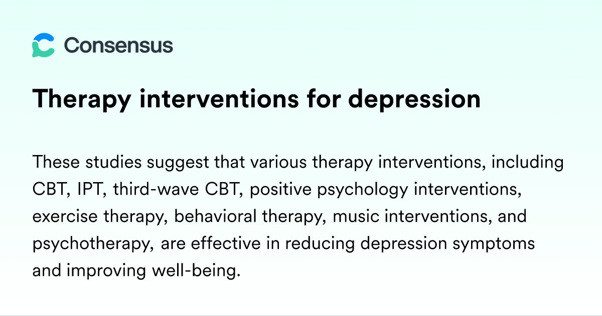 Therapy Interventions For Depression - Consensus Academic Search Engine