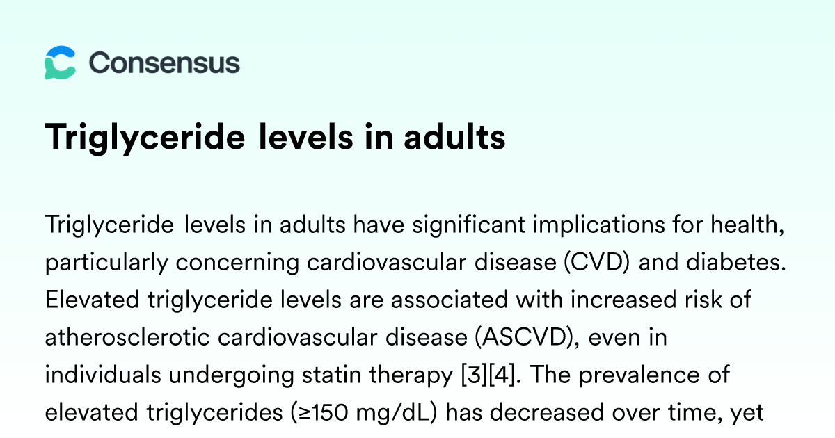 Triglyceride Levels In Adults - Consensus Academic Search Engine