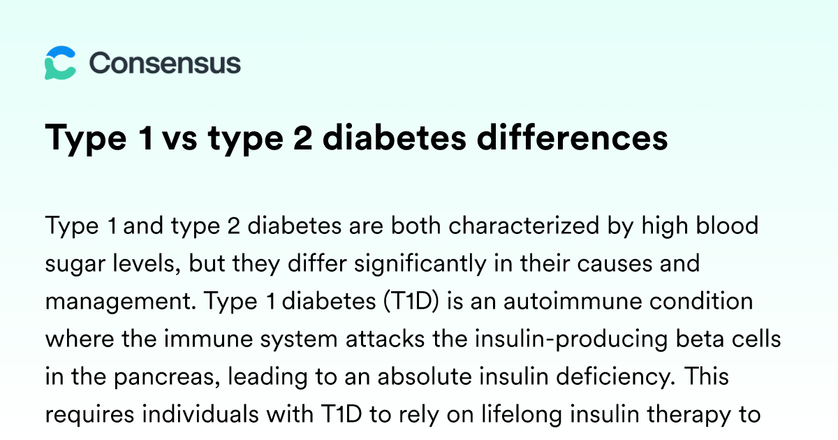 Type 1 Vs Type 2 Diabetes Differences - Consensus Academic Search Engine