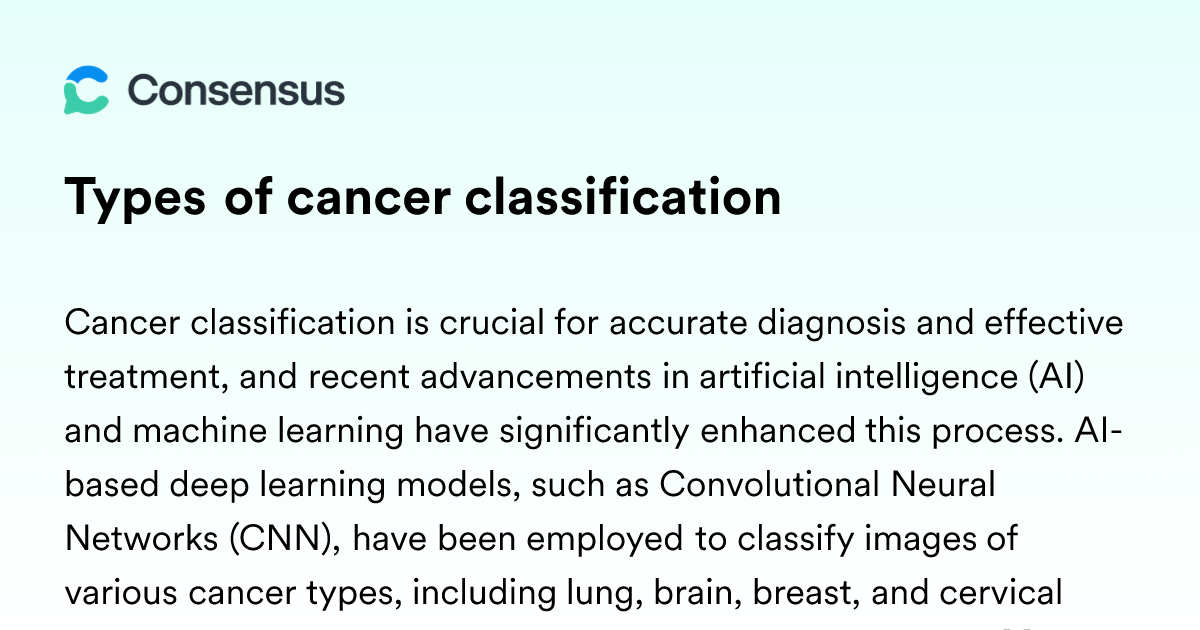 Types Of Cancer Classification - Consensus Academic Search Engine