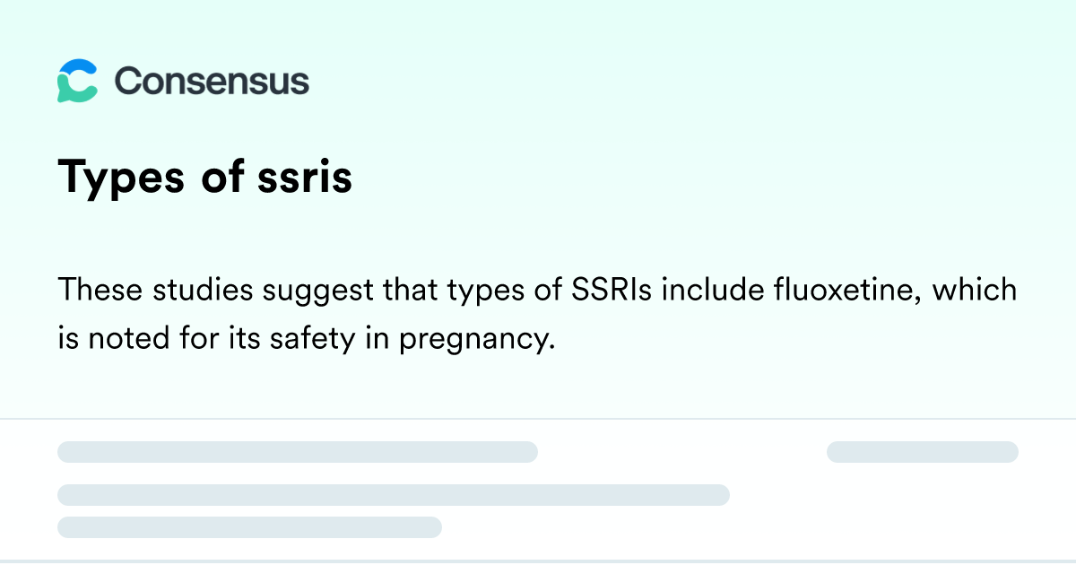 Types Of Ssris - Consensus Academic Search Engine
