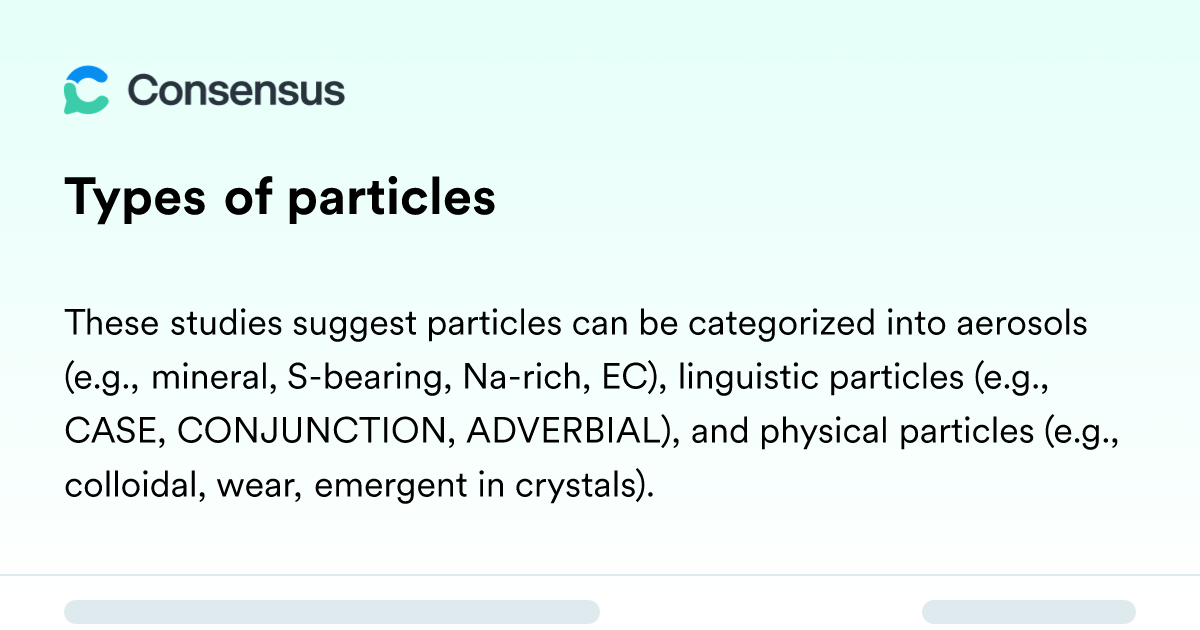 Types Of Particles - Consensus Academic Search Engine