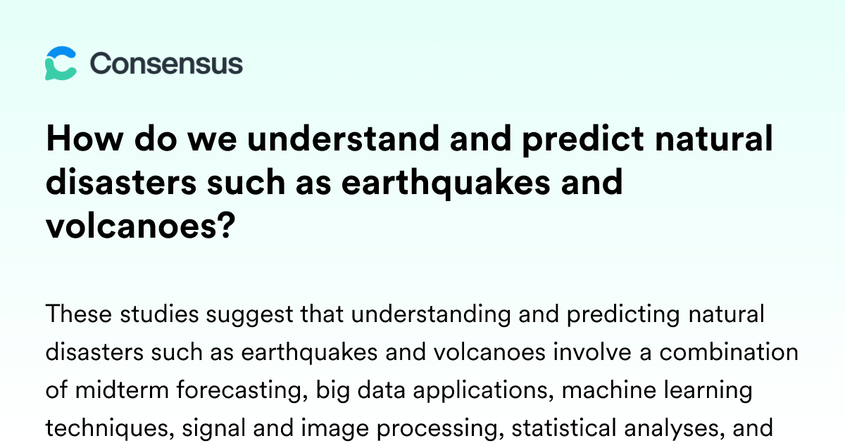 How Do We Understand And Predict Natural Disasters Such As Earthquakes ...
