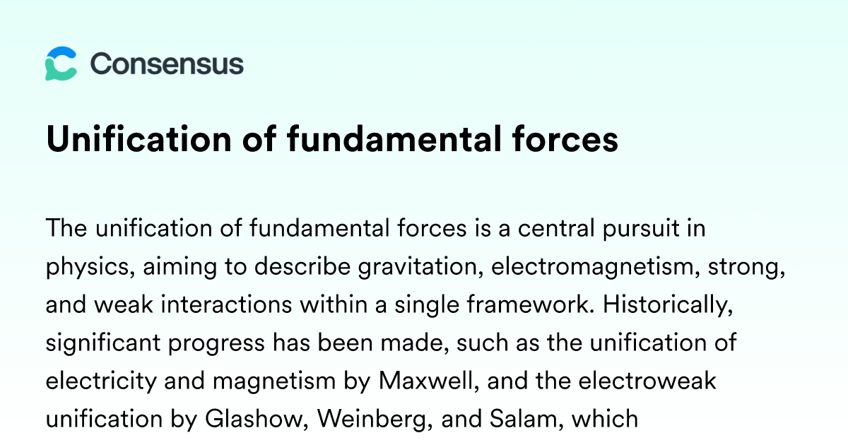 Unification Of Fundamental Forces - Consensus Academic Search Engine