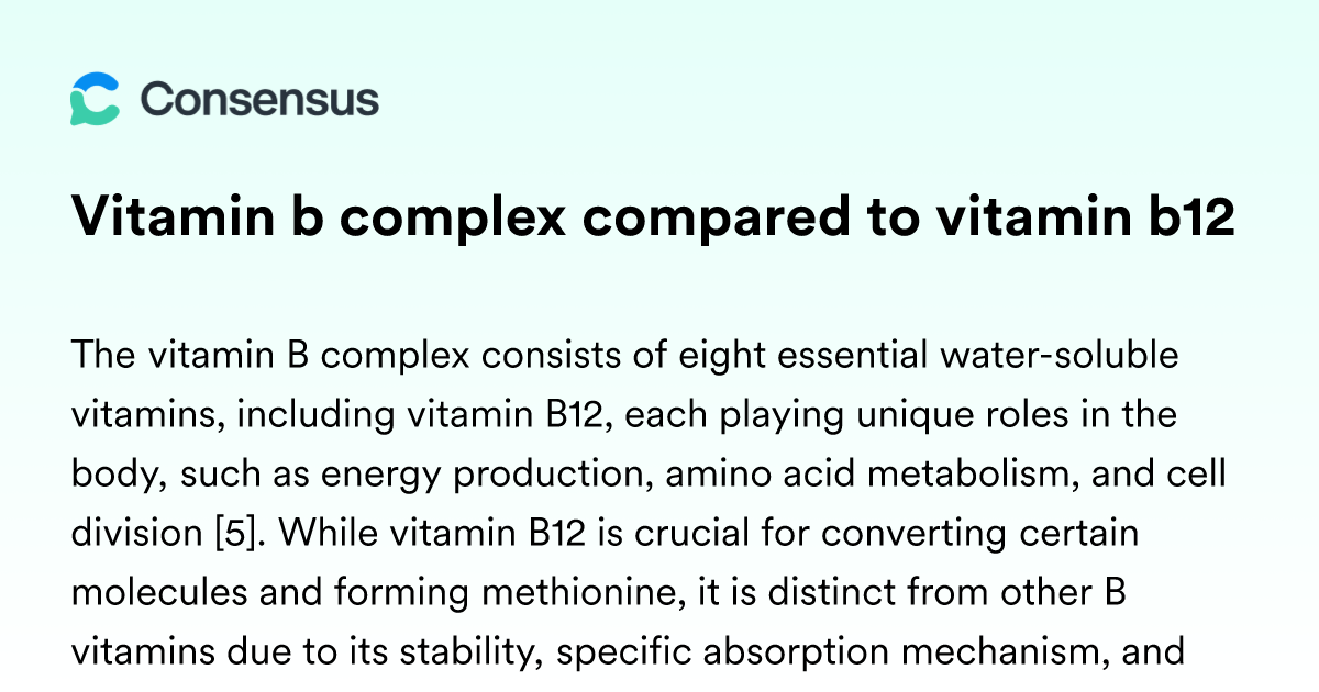 Vitamin B Complex Compared To Vitamin B12 - Consensus Academic Search ...