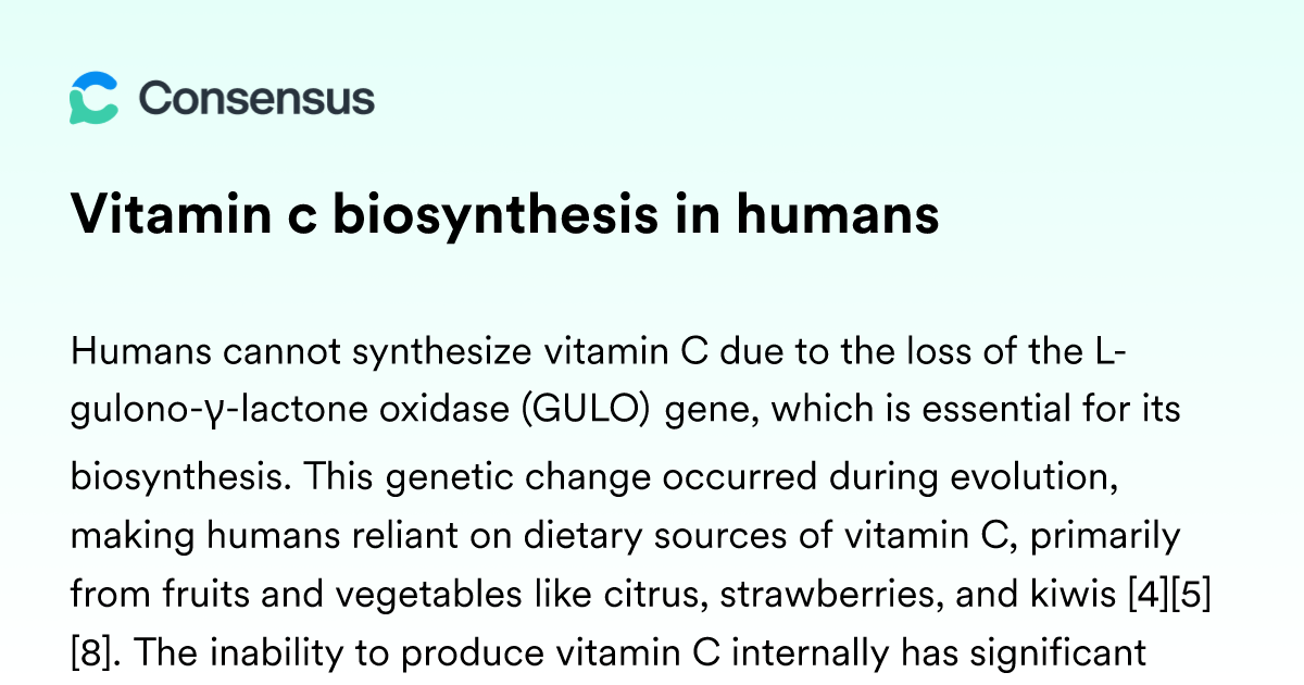 Vitamin C Biosynthesis In Humans - Consensus Academic Search Engine