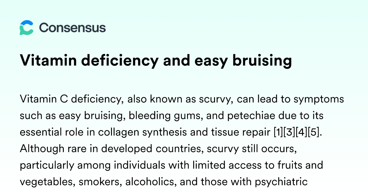 Vitamin Deficiency And Easy Bruising - Consensus Academic Search Engine