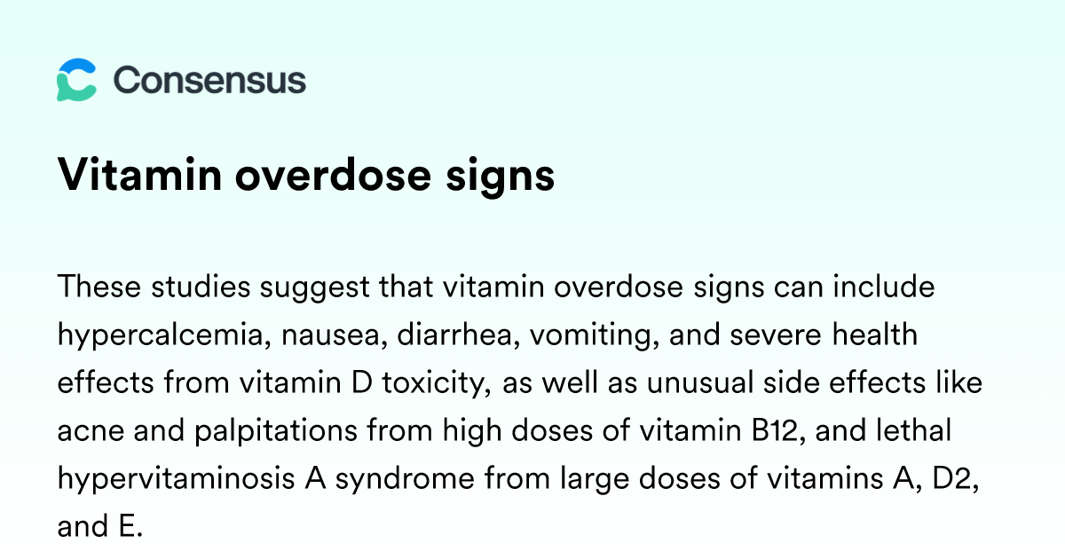 Vitamin Overdose Signs - Consensus Academic Search Engine
