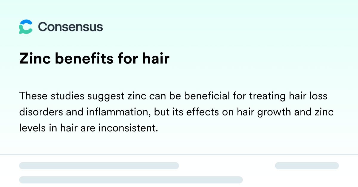 Zinc Benefits For Hair - Consensus Academic Search Engine