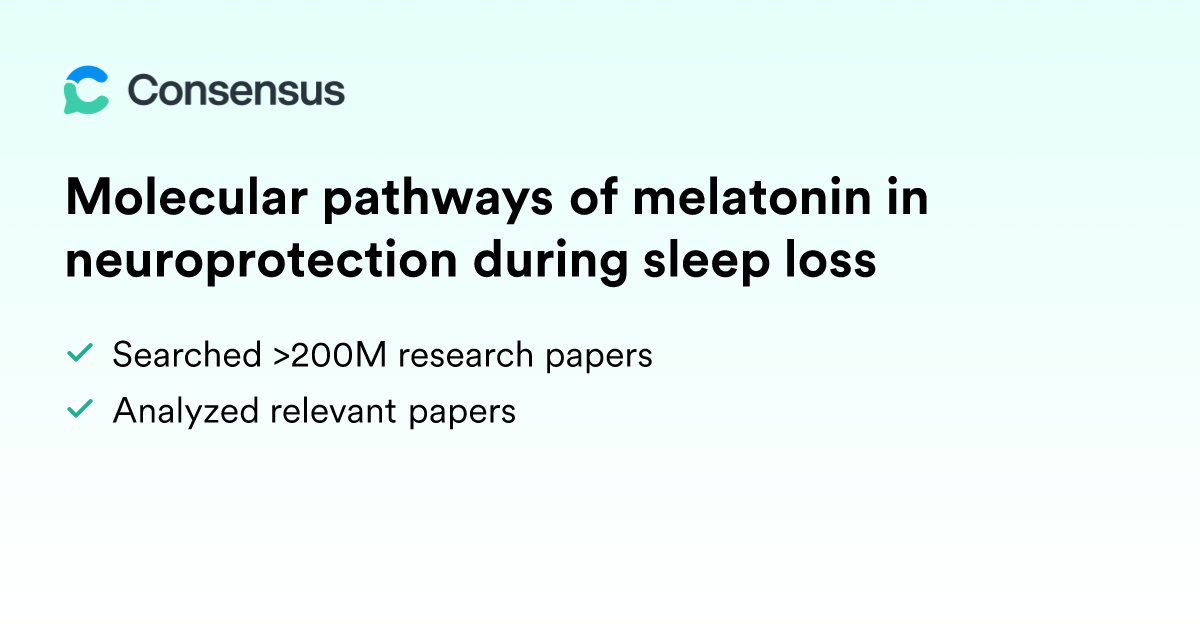 Molecular pathways of melatonin in neuroprotection during sleep loss ...