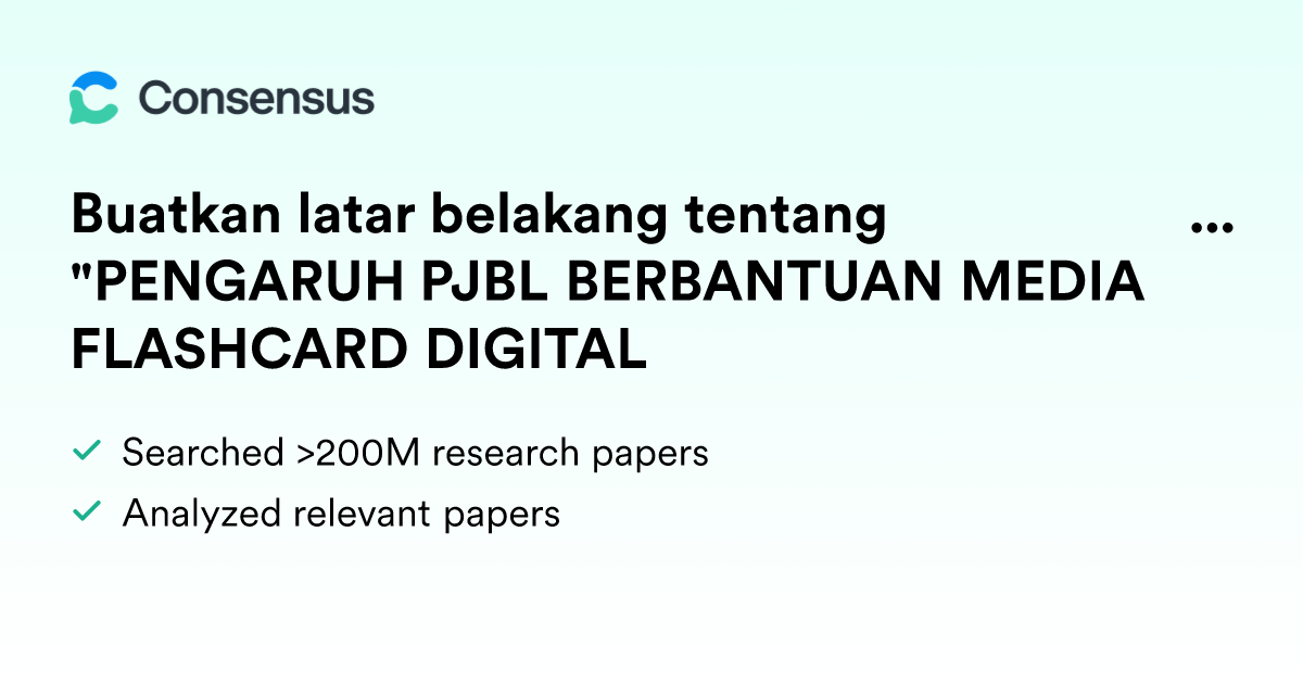 Buatkan latar belakang tentang "PENGARUH PJBL BERBANTUAN MEDIA ...
