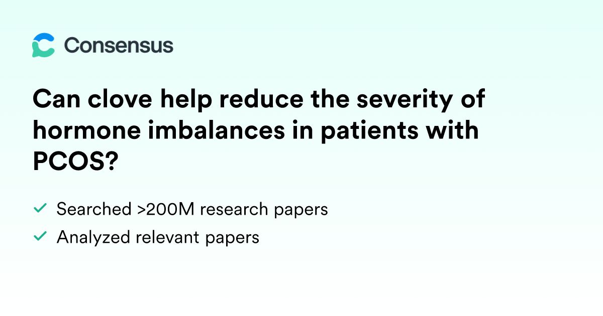 Can clove help reduce the severity of hormone imbalances in patients ...