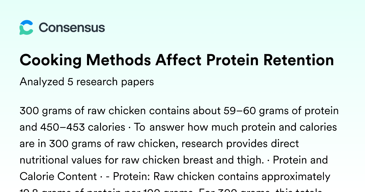 Cooking Methods Affect Protein Retention - Consensus