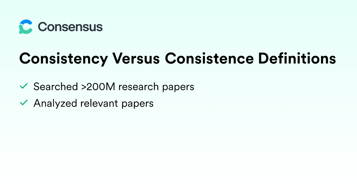 Consistency Versus Consistence Definitions - Consensus