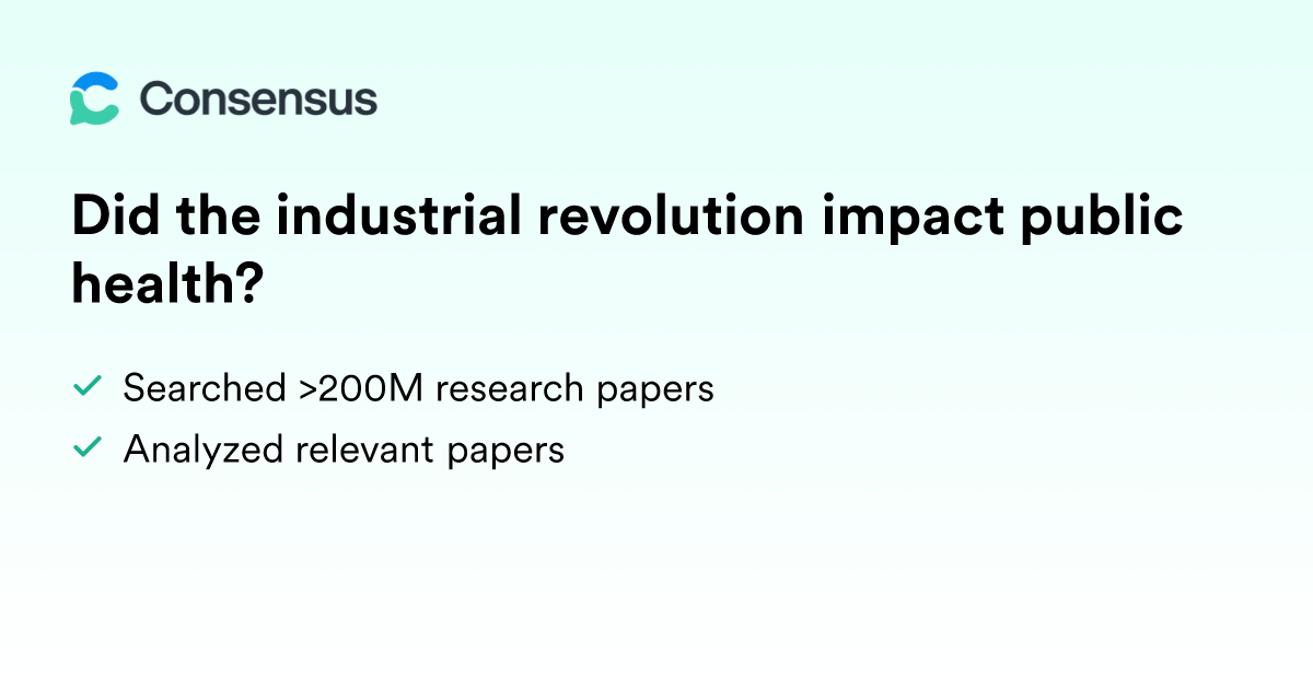 Did the industrial revolution impact public health? - Consensus