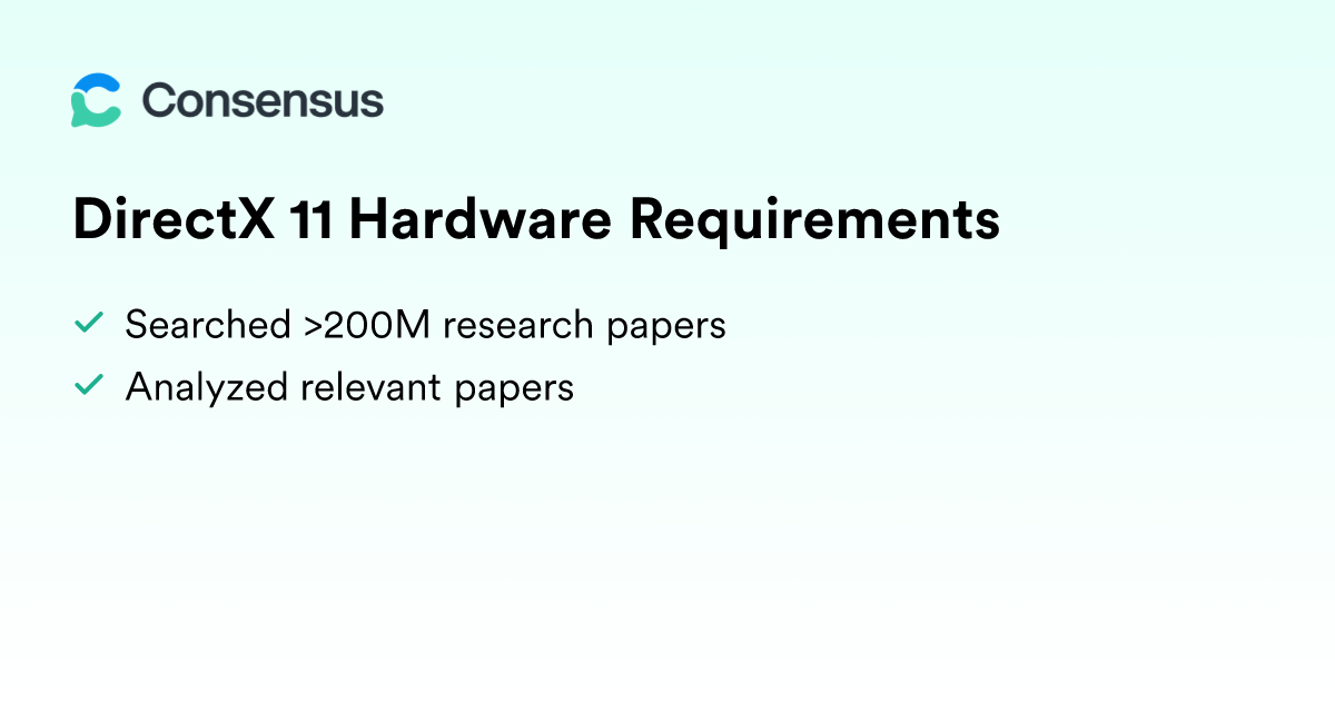 DirectX 11 Hardware Requirements - Consensus