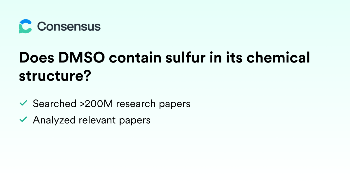 Does DMSO contain sulfur in its chemical structure? - Consensus