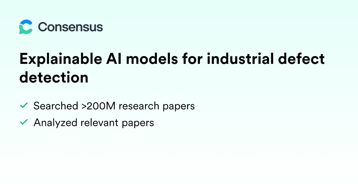 Explainable AI models for industrial defect detection - Consensus