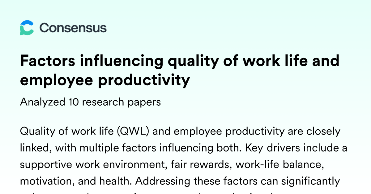 Factors influencing quality of work life and employee productivity ...