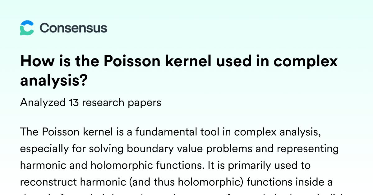 How is the Poisson kernel used in complex analysis? - Consensus