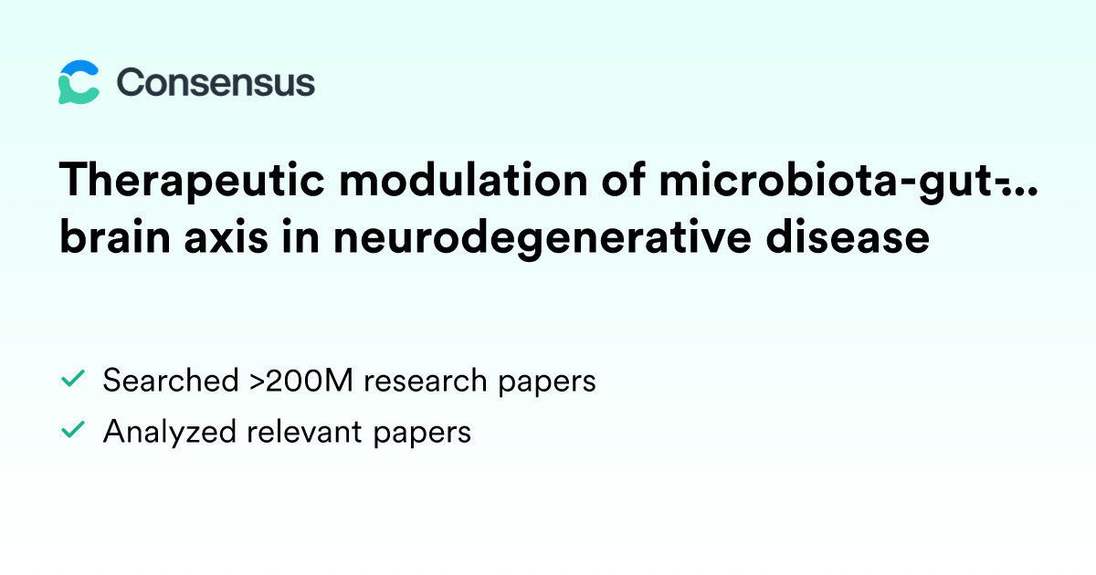 Therapeutic modulation of microbiota-gut-brain axis in ...