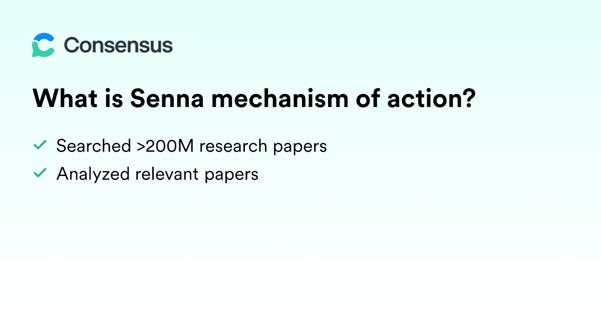 What is Senna mechanism of action? - Consensus