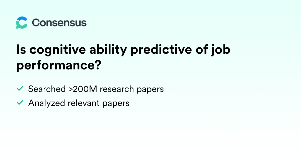 is cognitive ability predictive of job performance? - Consensus